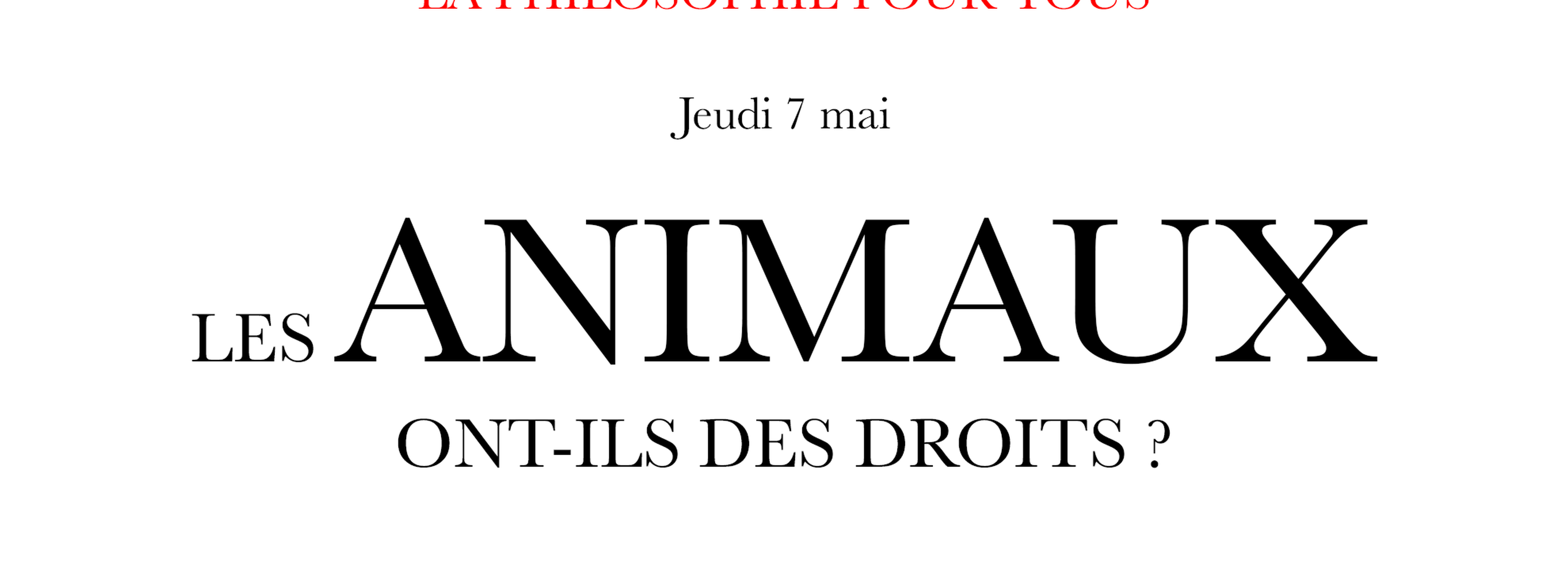 Les animaux ont-ils des droits